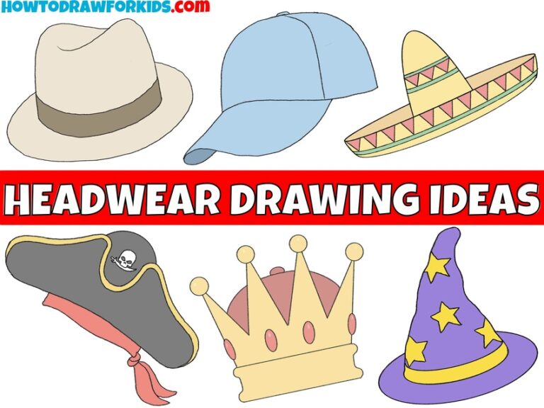 Headwear Drawing Ideas - Easy Drawing Tutorial For Kids